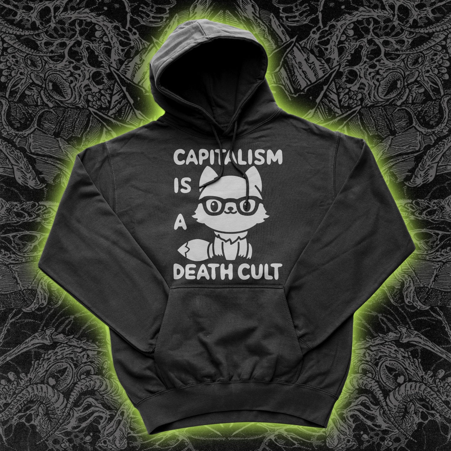 Capitalism Is A Death Cult Hoodie | Occult Clothing